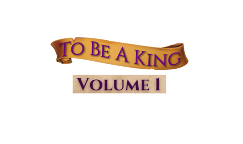 To Be A King Volume 1 - Official Guide on GOG.com
