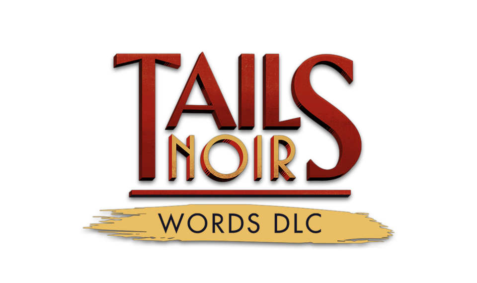 Tails Noir: Words DLC on GOG.com