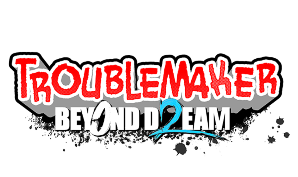 Troublemaker 2: Beyond Dream Soundtrack on GOG.com