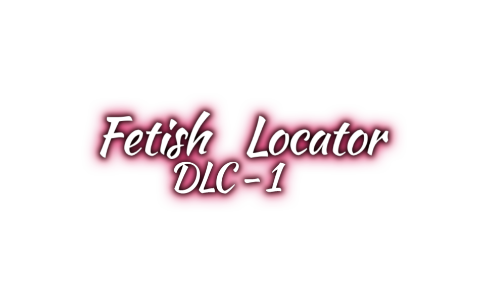 Fetish Locator Week Three - Walkthrough DLC on GOG.com