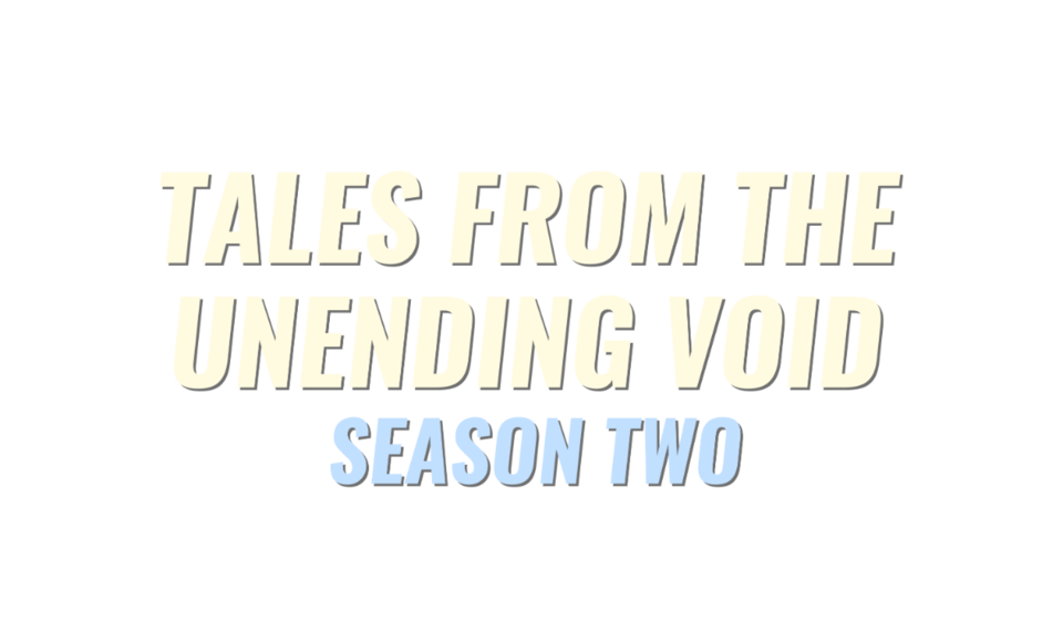 GOG.com 上的 Tales From The Unending Void: Season 2