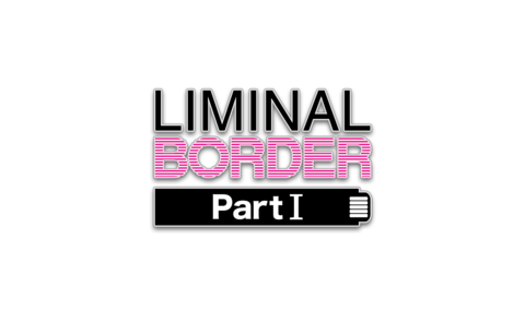 Liminal Border Part I UNRATED on GOG.com