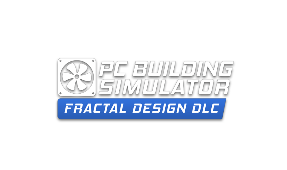 PC Building Simulator - Fractal Workshop on GOG.com