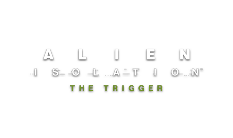 Alien: Isolation - The Trigger on GOG.com